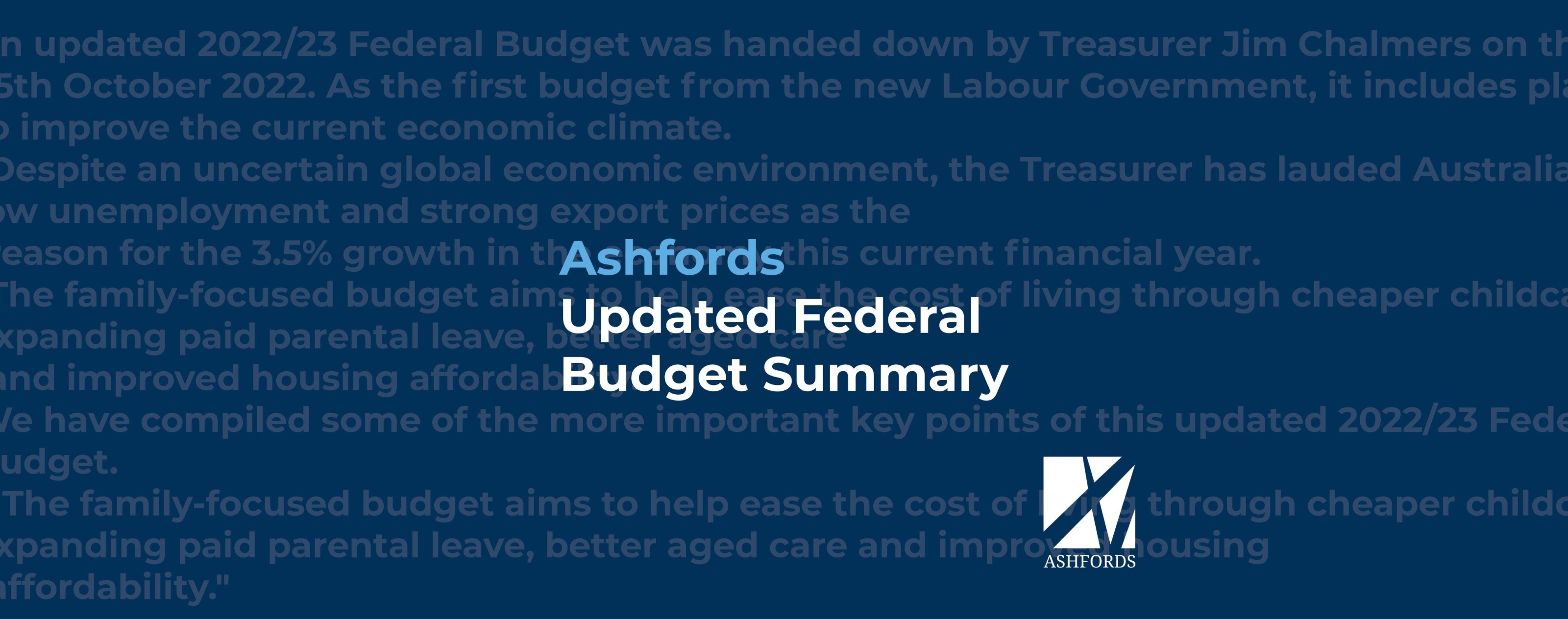 Ashfords Accountants & Advisory - October 2022 Federal Budget Summary